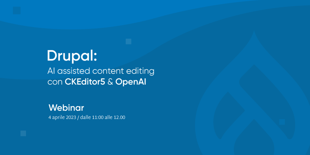 Drupal: AI assisted content editing con CKEditor5 & OpenAI